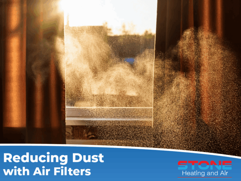 Reducing Dust with Air Filters | Stone Heating and Air